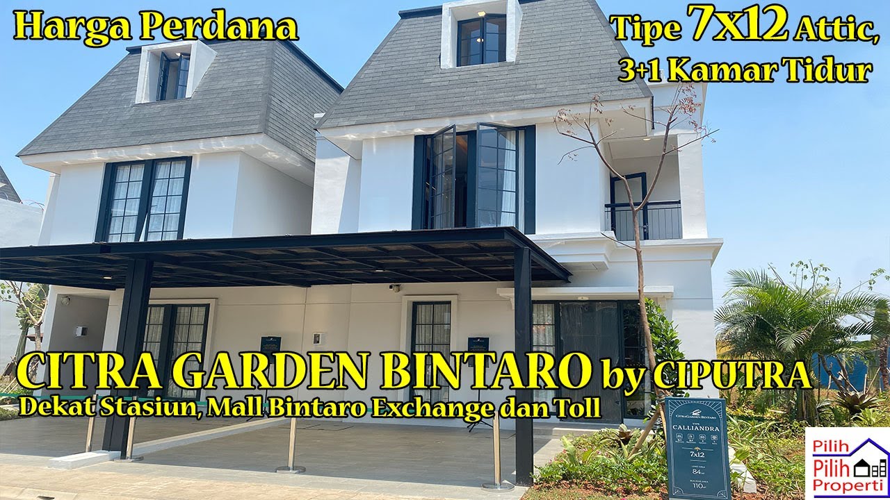 CITRA GARDEN BINTARO TIPE 7X12 ATTIC DEVELOPER CIPUTRA DEKAT STASIUN ...
