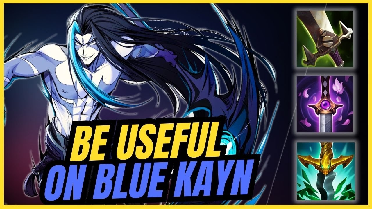 PLEASE BUY THESE ITEMS TO BE USEFUL AS KAYN - League of Legends - YouTube