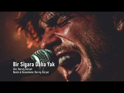 Bir Sigara Daha Yak