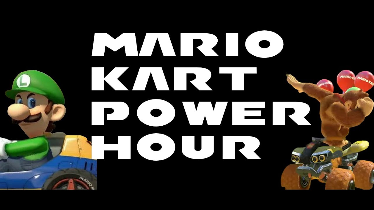 Mario Kart Power Hour - YouTube