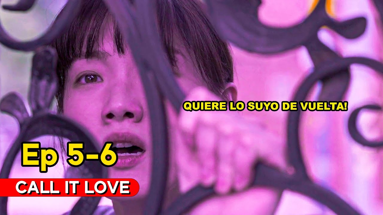 Call It Love (esto es amor) capitulo 5 - 6 RESUMEN | su VENGANZA lo ENAMORA💏| Lee SungKyung ...