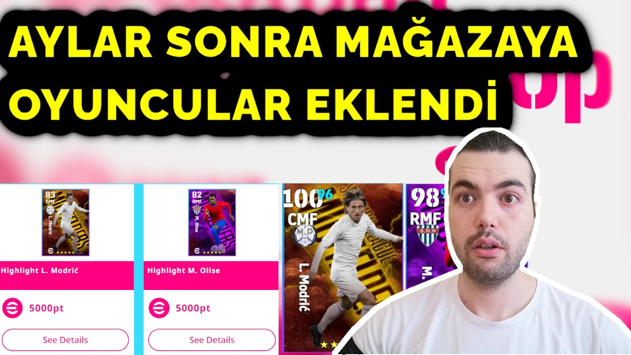 AYLAR SONRA MAĞAZAYA OYUNCULAR EKLENDİ 😲 100 MODRİC, 98 OLİSE ...
