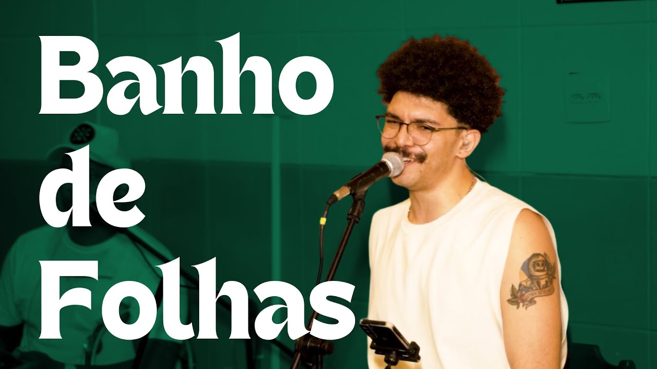 Banho de Folhas - Pedro Alvorada - YouTube