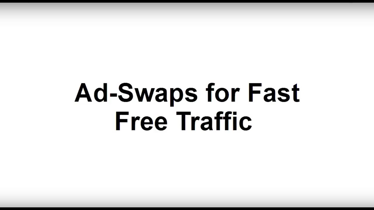Ad-Swaps for Fast Free Traffic - YouTube