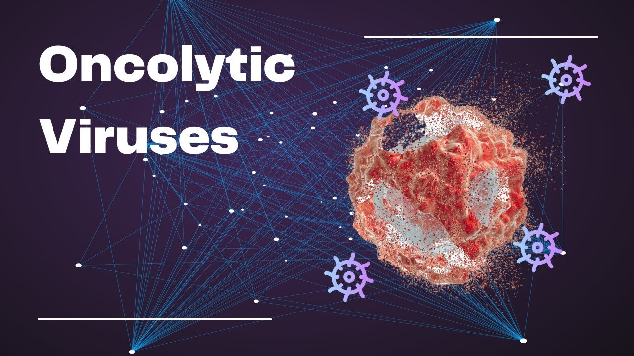 Oncolytic Viruses: A Treatment for Cancer? - YouTube