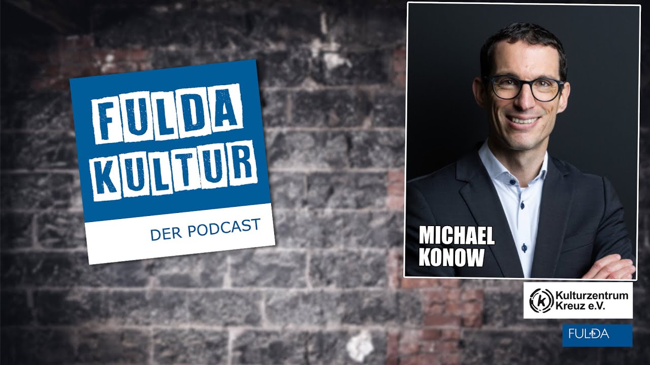 Episode 211 - Michael Konow, Hauptgeschäftsführer der IHK Fulda - YouTube