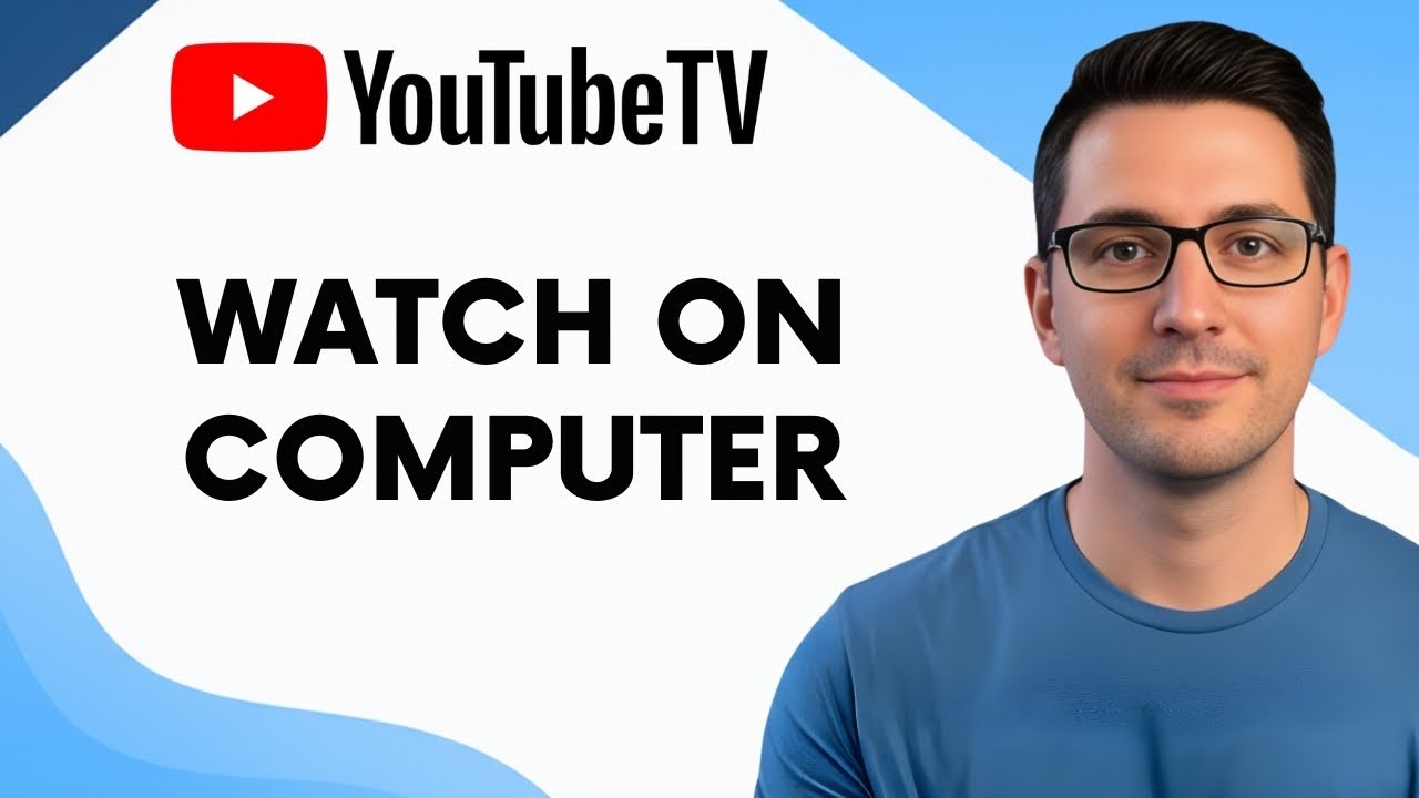 How to Watch YouTube TV on My Computer - YouTube