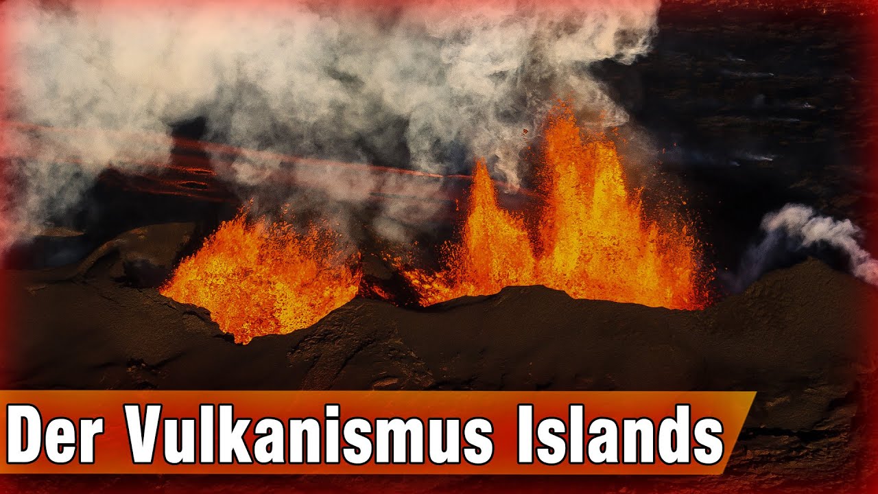 Der Vulkanismus Islands - Das Zuhause von 32 Vulkan Systemen mit etwa ...