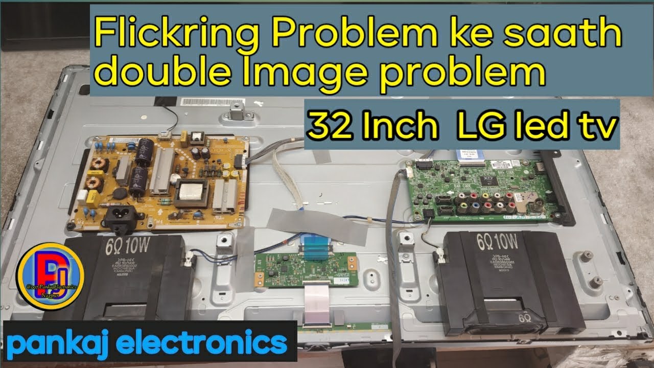 Flickering Problem ke saath Double Image Problem /32 Inch LG Led tv ...
