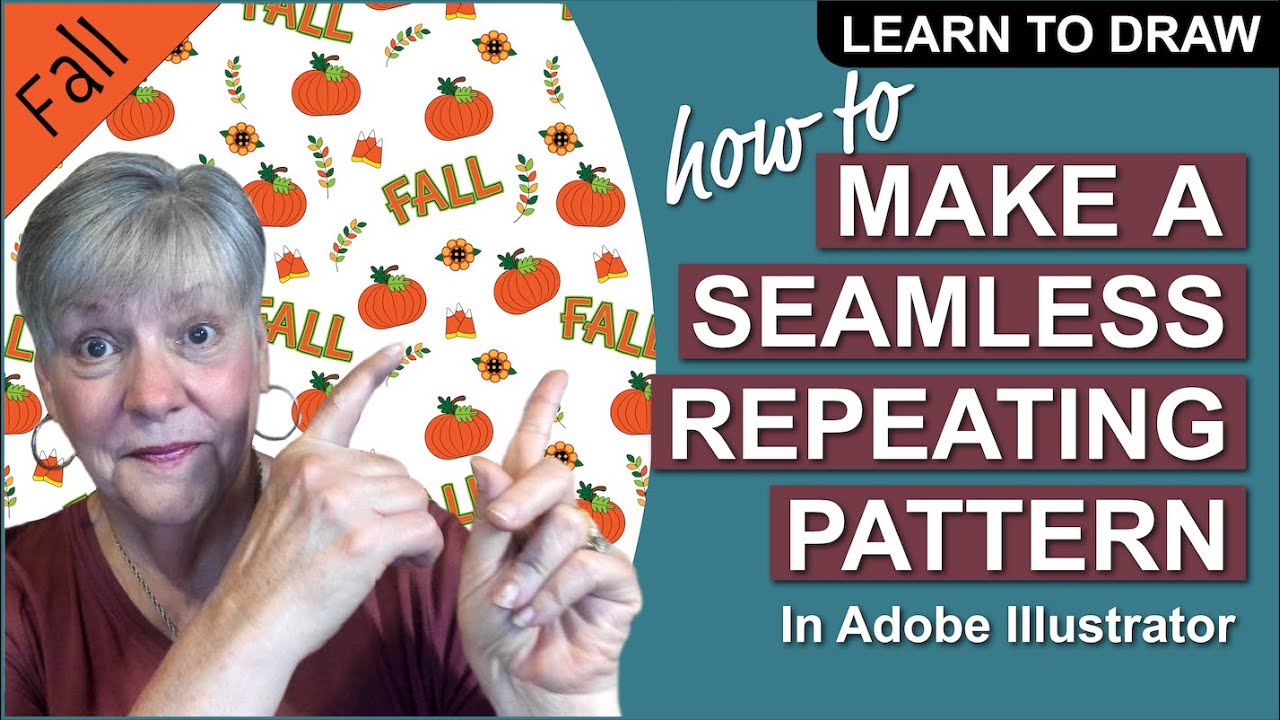 How to Make a Seamless Repeating Pattern in Adobe Illustrator (Fall ...