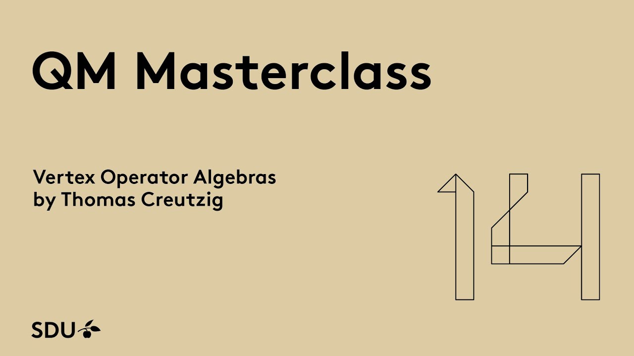 Lecture #14: Vertex Operator Algebras (14/20); W‐algebras - YouTube