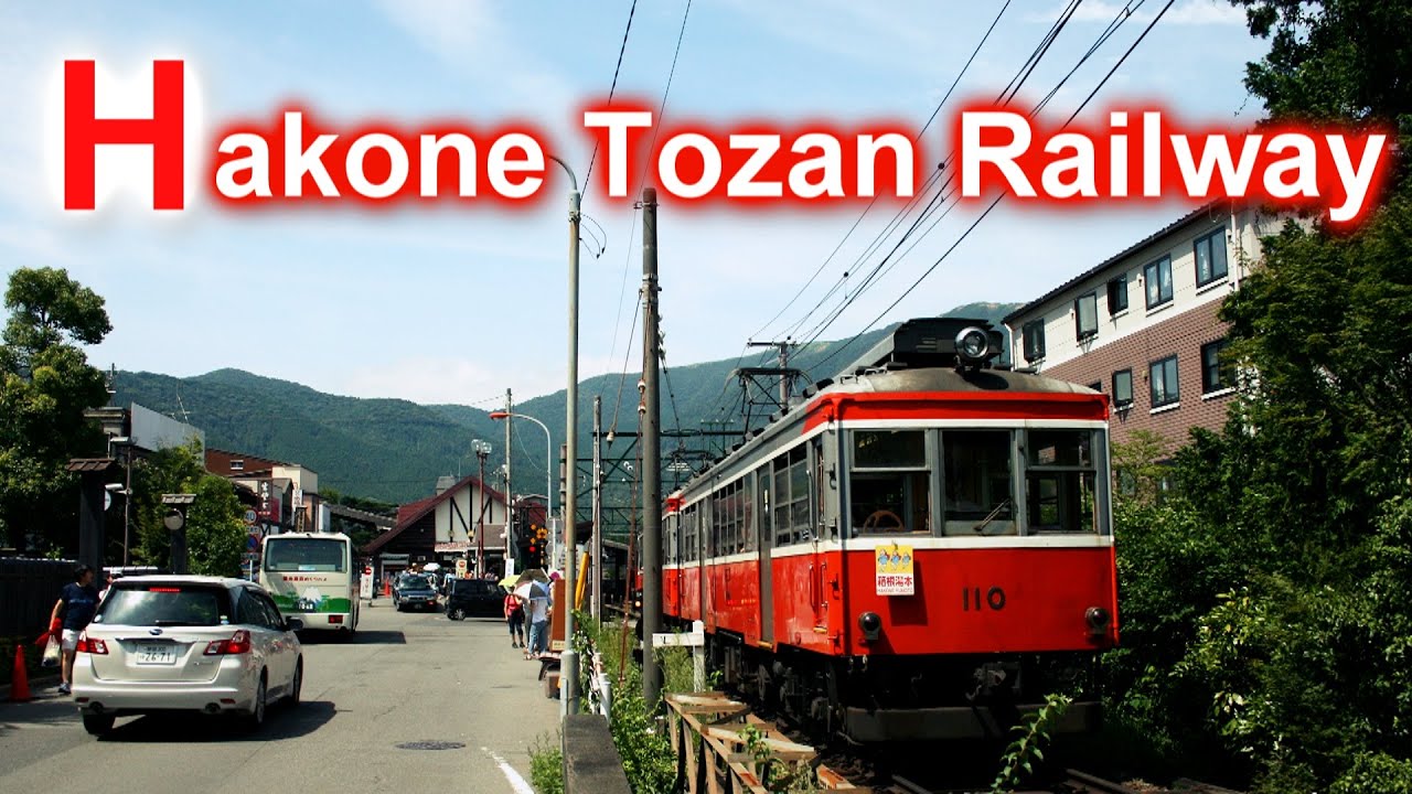 Hakone Tozan Line 箱根登山鉄道線 - YouTube