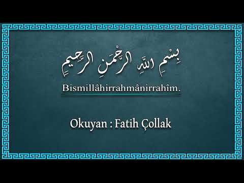 Fatih Çollak - 595.Sayfa - Leyl Suresi (1-21) / Duhâ Suresi (1-3)