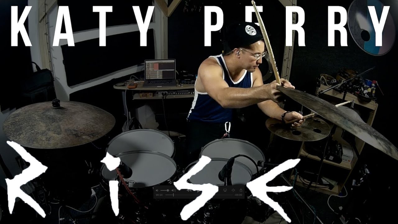 Katy Perry - "Rise" (Drum Cover) - YouTube