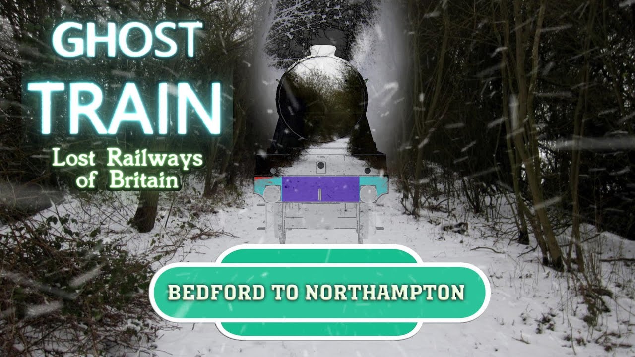 Ghost Train: Bedford to Northampton (Lost Railways Animation) - YouTube