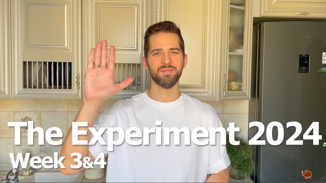 The Experiment 2024 | Week 3&4 | With prepared text - YouTube