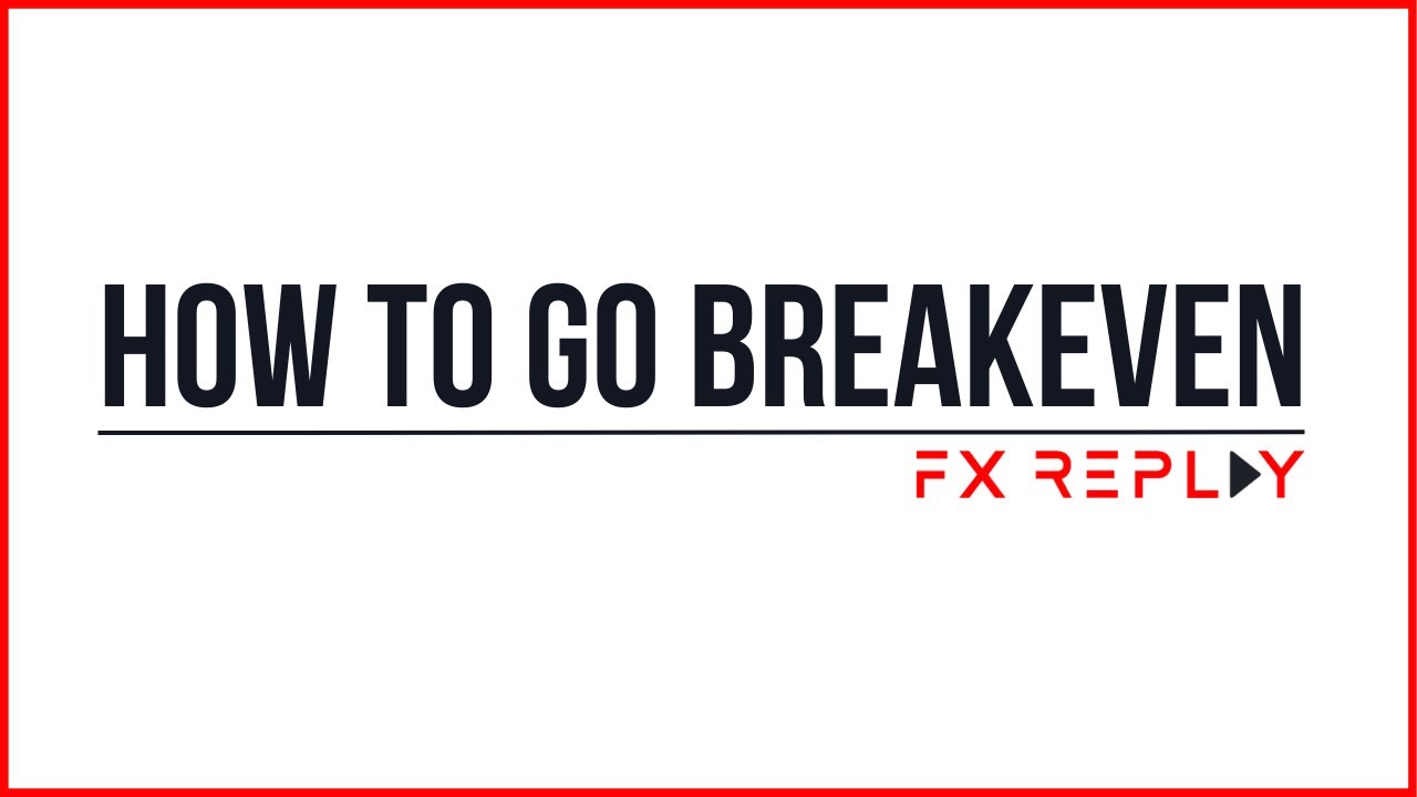 How To Go Breakeven on FX Replay - YouTube