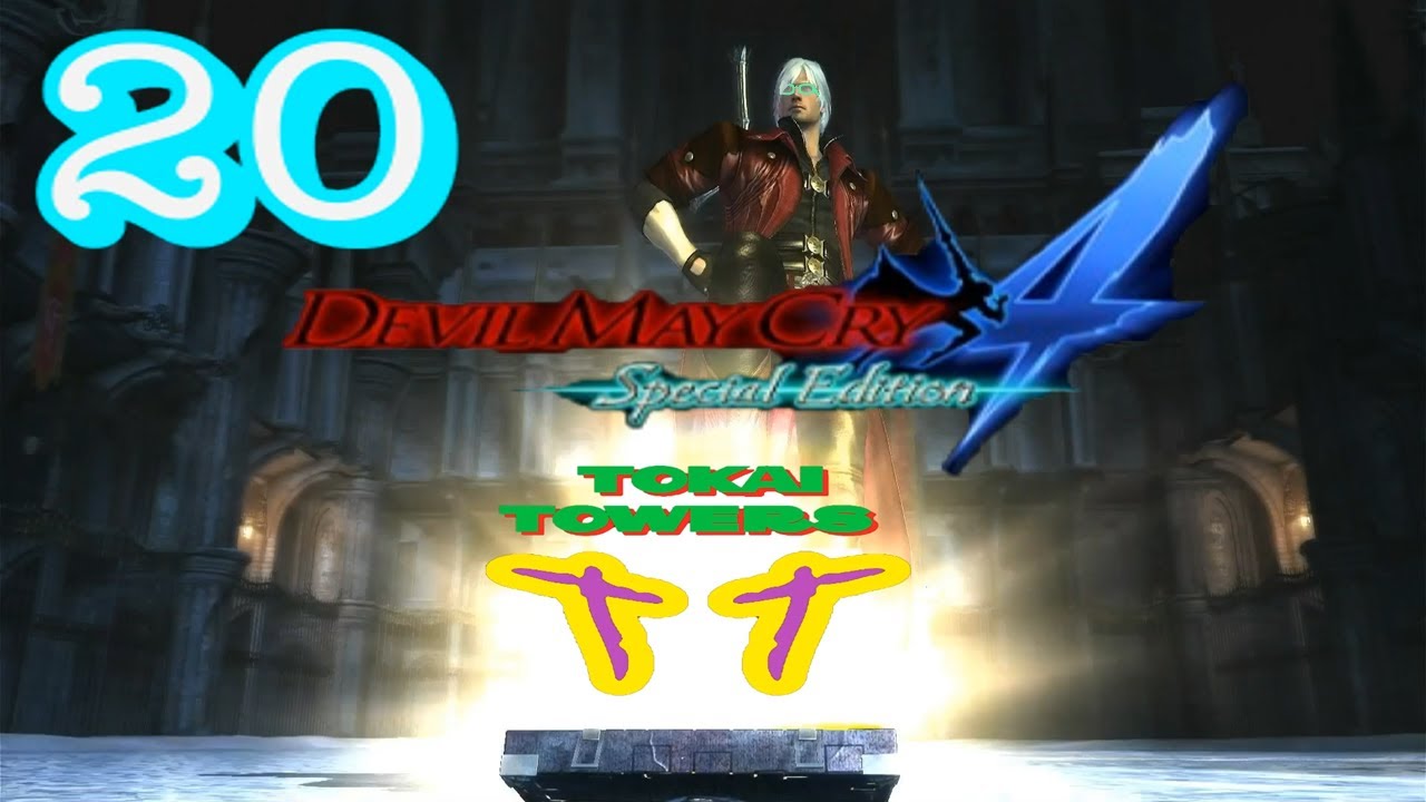 Tokai Towers - Devil May Cry 4 Floor 20) I Have the Powers of a ...