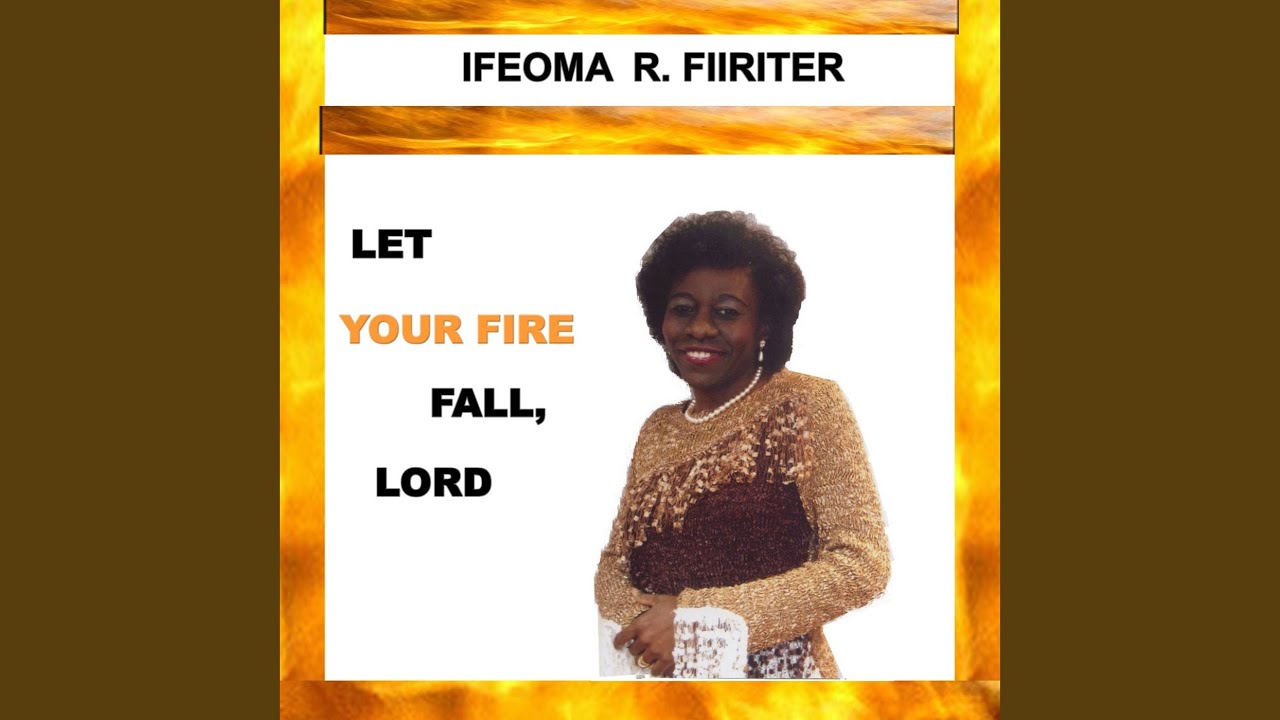 Let Your Fire Fall, Lord - YouTube
