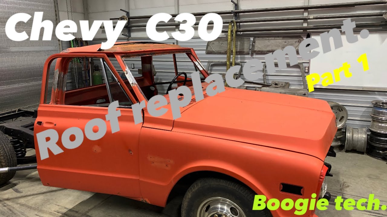 1969 Chevy C30 truck roof replacement. - YouTube