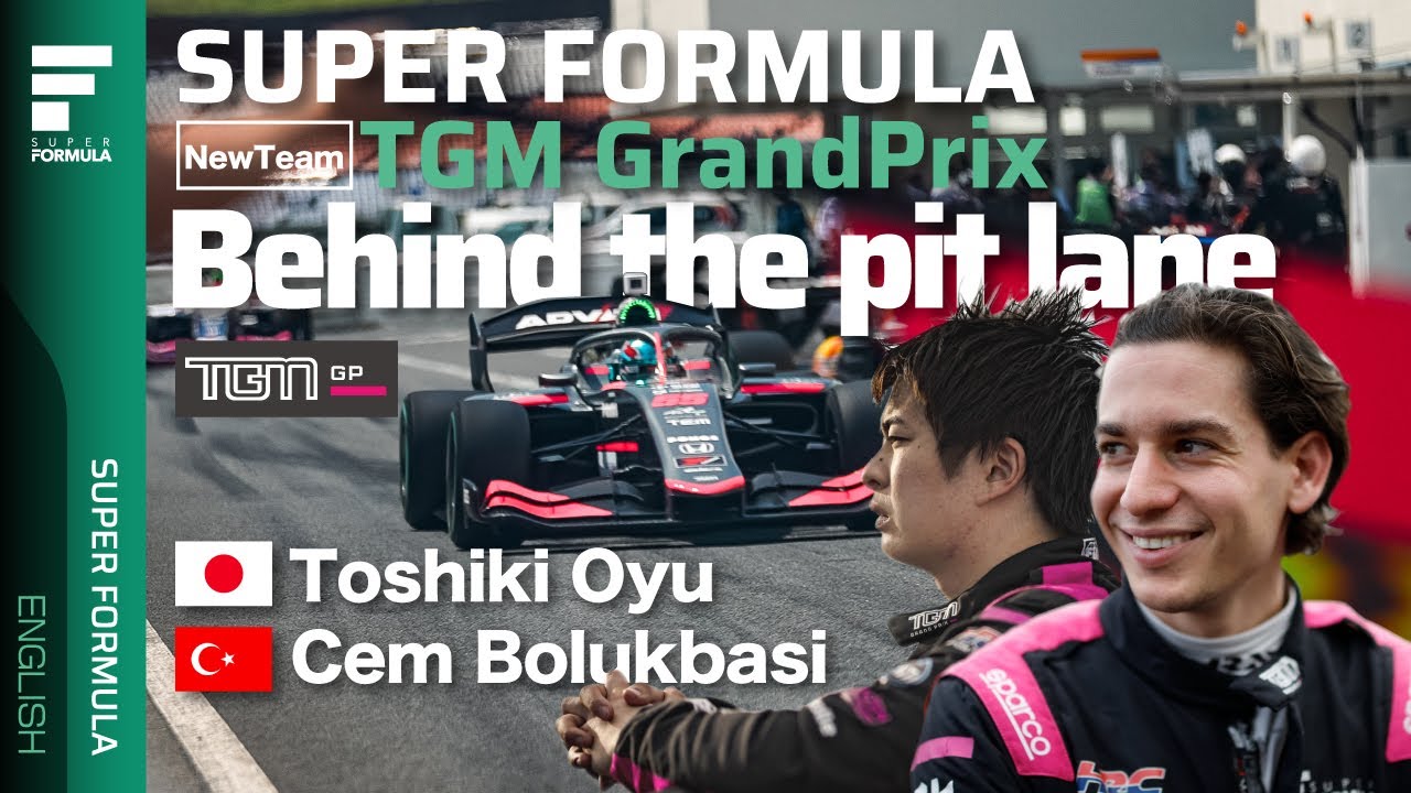 See inside of SUPER FORMULA from the view of 2 young drivers, Cem and ...