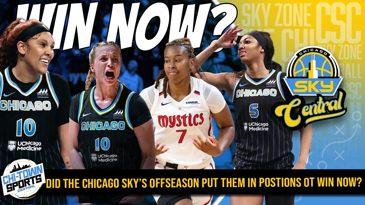Did The Chicago Sky's Offseason Put Them In Better Position To WIN Now ...