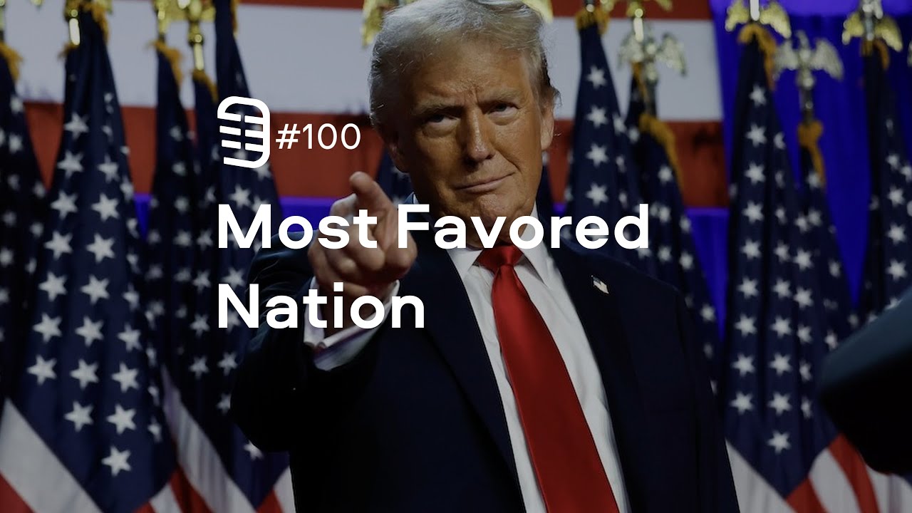 Most Favored Nation | Ep. 100 - YouTube