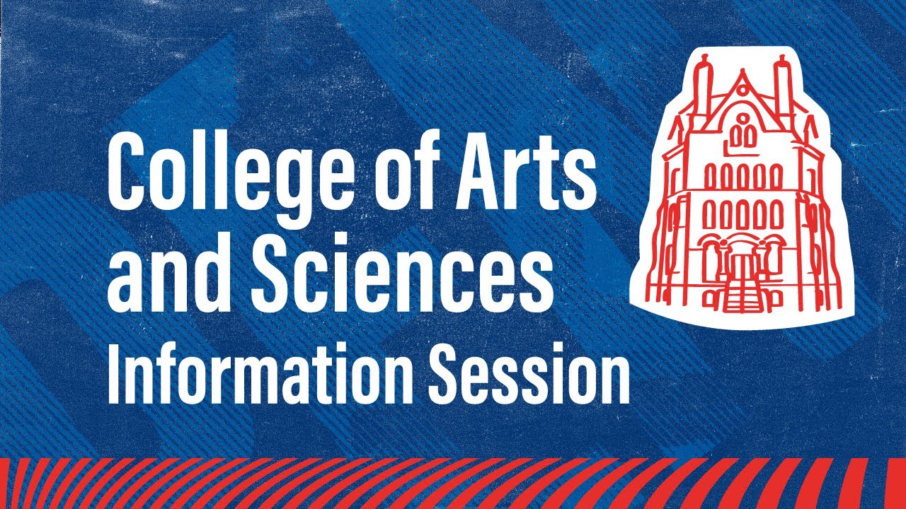 College of Arts and Sciences Information Session - YouTube