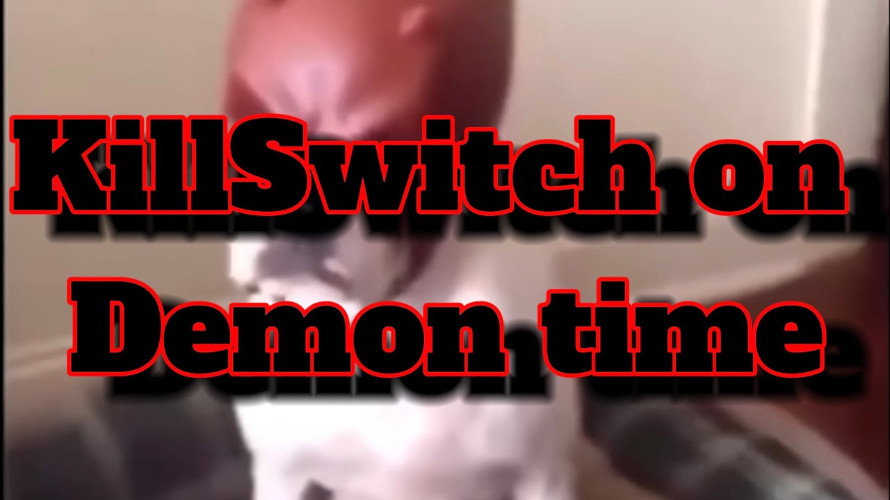 KillSwitch Demon Time Clips New Leaf RP! - YouTube