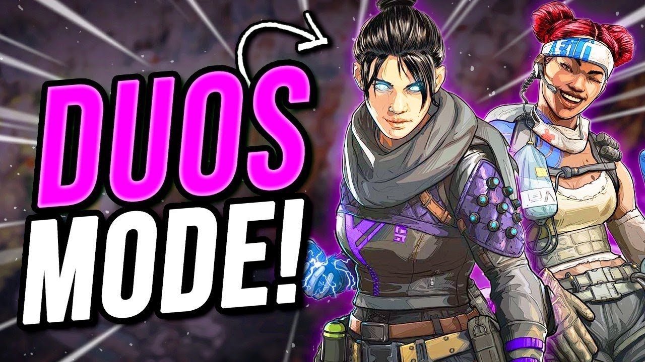 APEX LEGENDS NEW DUOS MODE! - YouTube