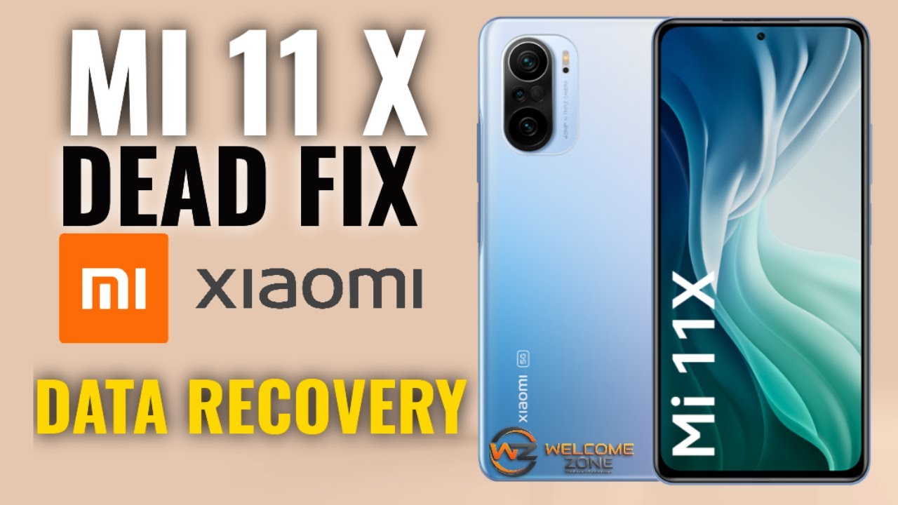 Mi 11X Dead Boot Fix No Display or No Graphic Data Recovery ...