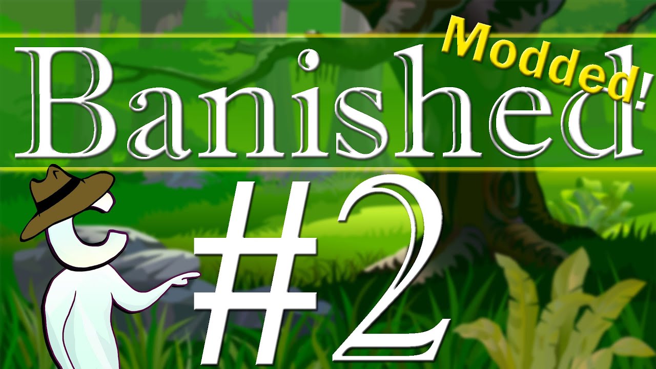 Let's Play Modded Banished - #2 - Gathering Resources! - YouTube