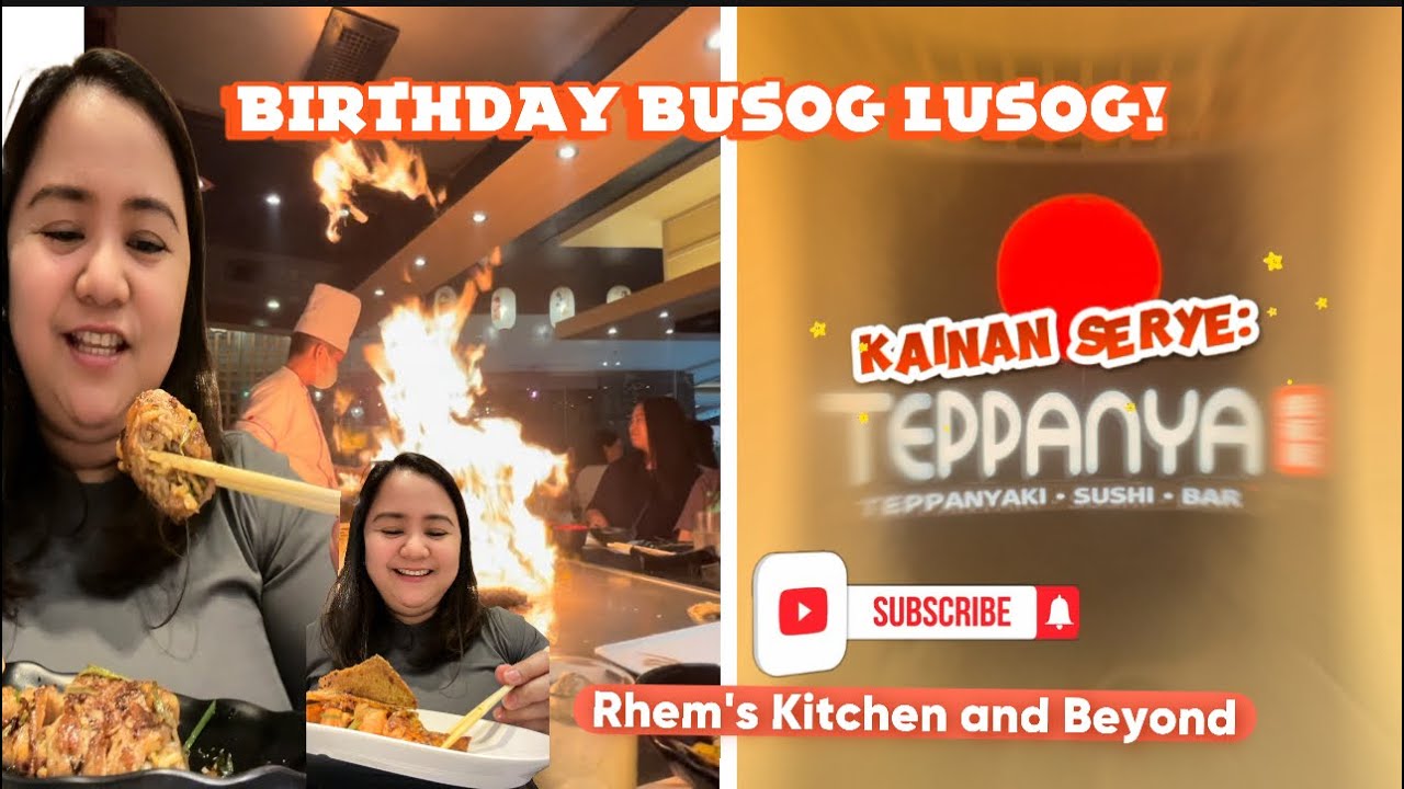 Busog Lusog Birthday Celebration at Teppanya Evia - YouTube