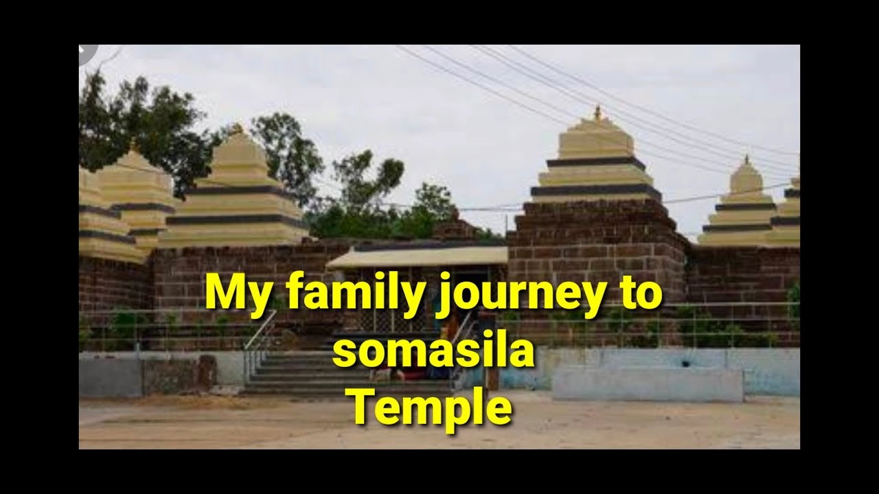 My family trip to somasila temple part2 - YouTube