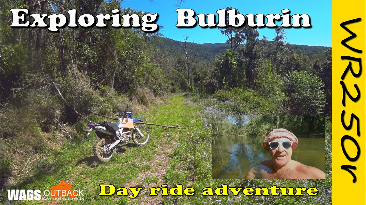 Exploring Bulburin National Park Day Ride WR250r - YouTube