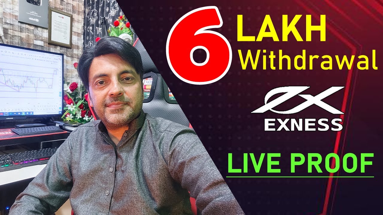 6 Lakh Withdrawal Proof from Exness - YouTube