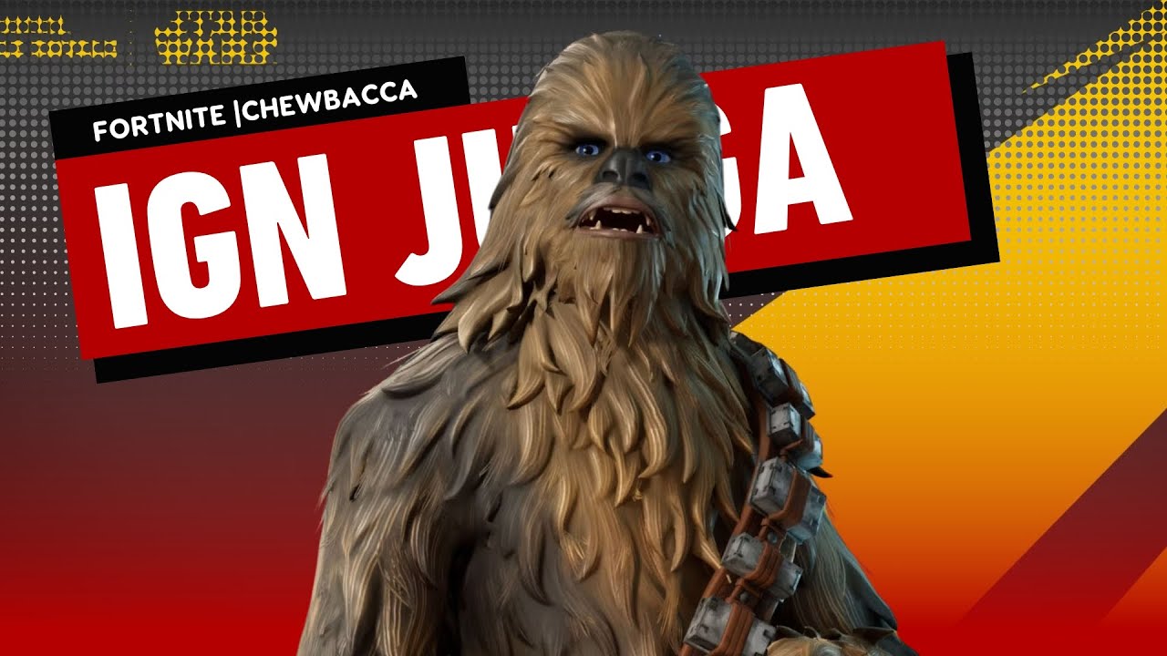 Fortnite: Chewbacca | IGN Juega – IGN Latinoamérica - YouTube