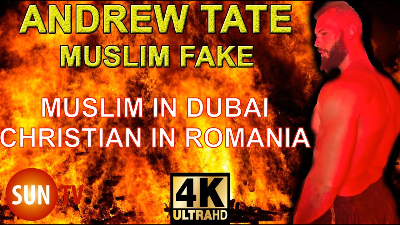 Andrew Tate Muslim in Dubai & Christian in Romania #andrewtate #Tate # ...