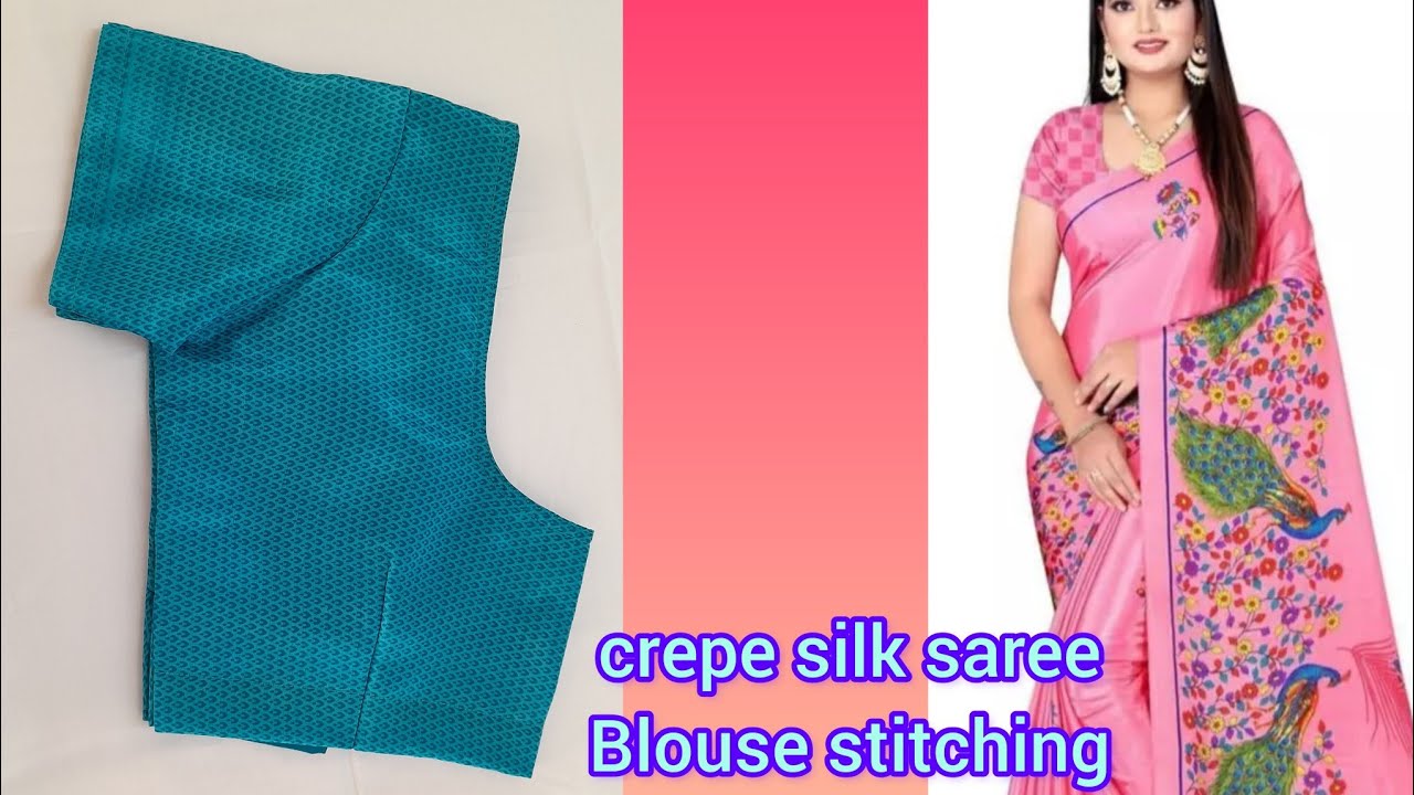 Blouse Stitching crepe silk saree cross cutting good Finishing method ...