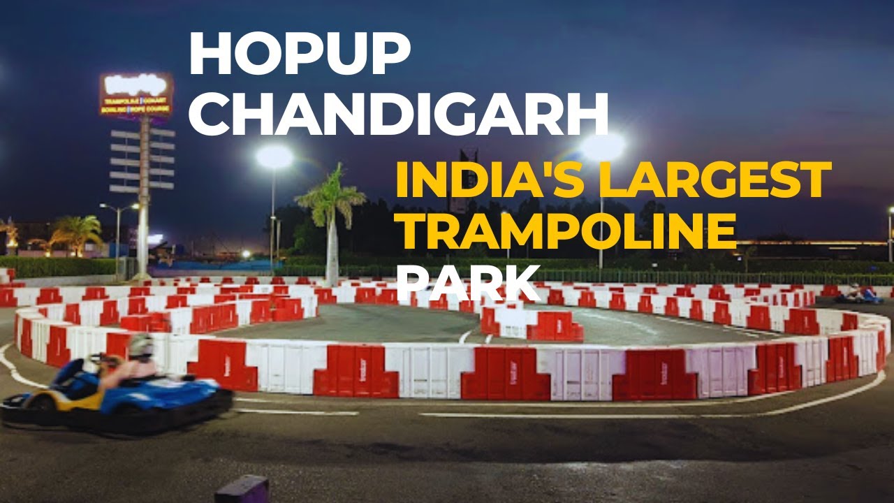 Hopup Chandigarh ! India's Largest Trampoline Park | Foodish Travelish ...
