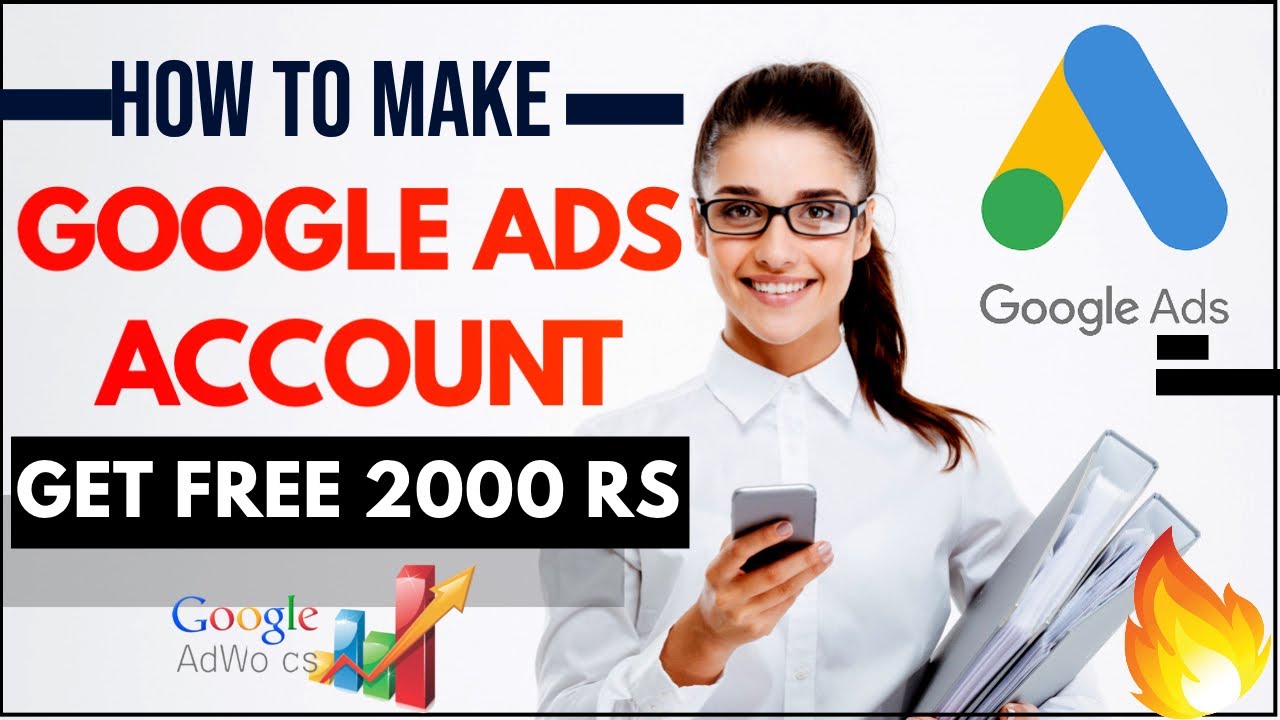 How To Setup Google Ads Account (AdWords) | Get Free ₹2000 Google Ads ...