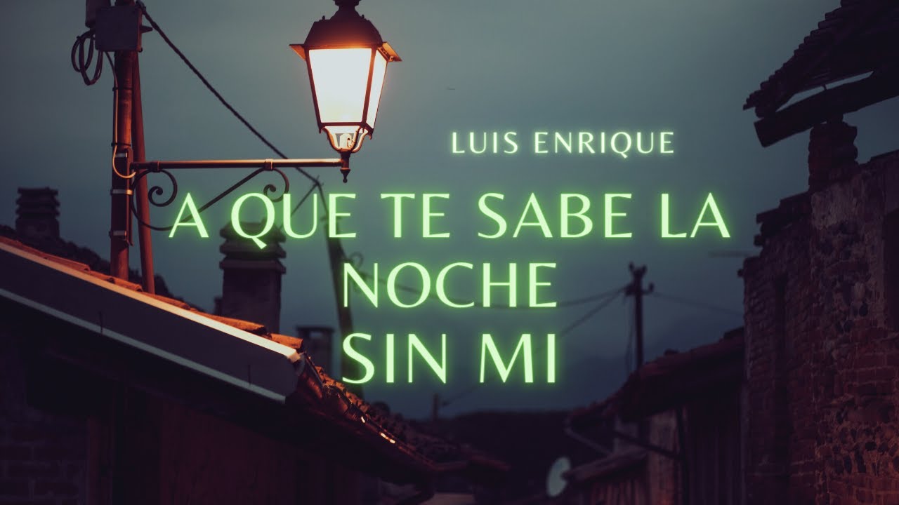 Salsa Romántica A que te Sabe La Noche - Luis Enrique 🌙 - YouTube