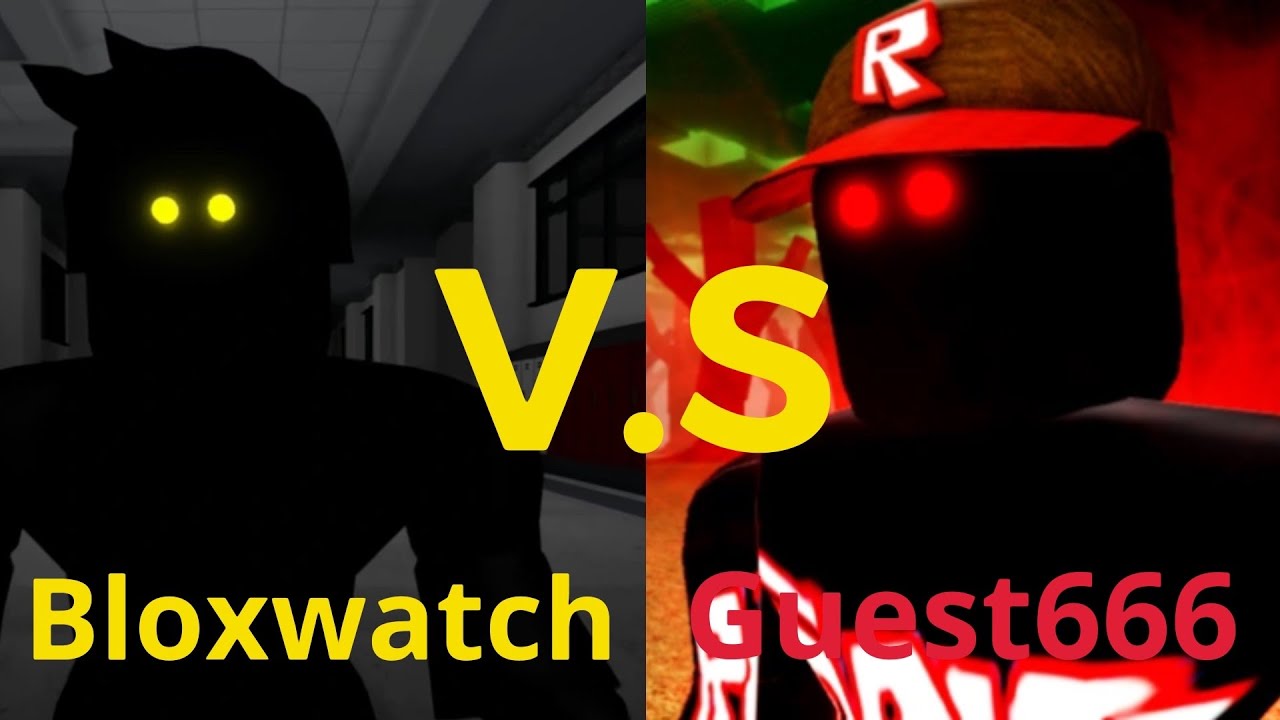 GUEST 666 VS. BLOXWATCH - YouTube