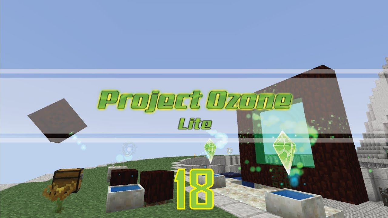 Project Ozone Lite - 18 - TERRASTEEL AND PORTAL - YouTube