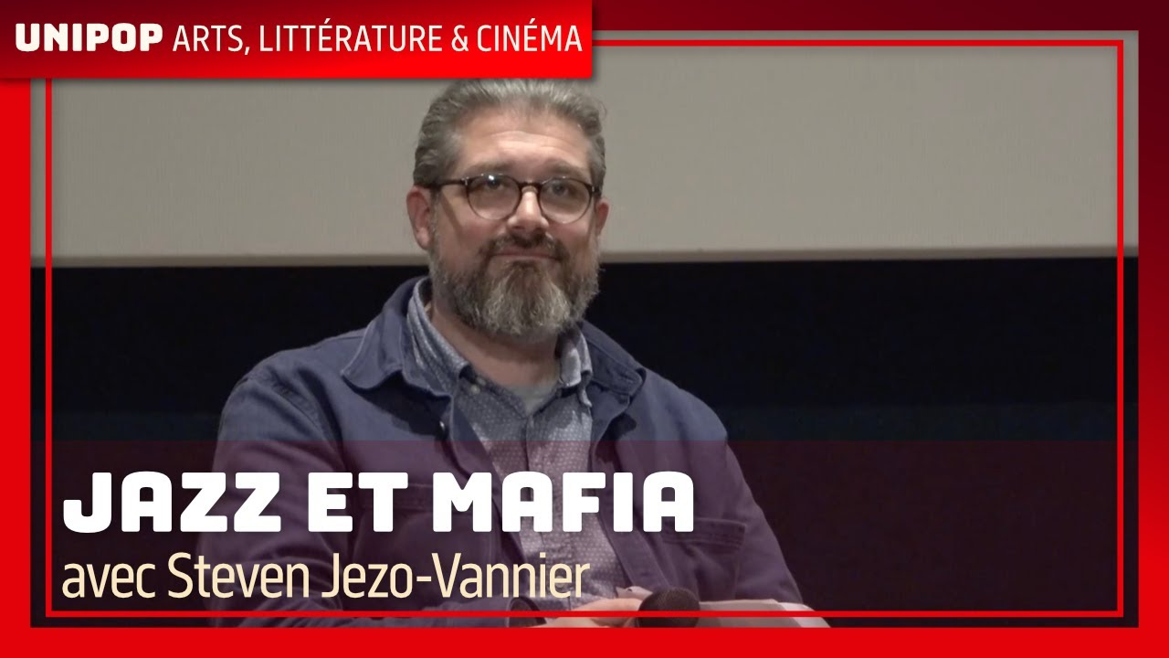 JAZZ ET MAFIA, entretien avec Steven Jezo-Vannier - YouTube