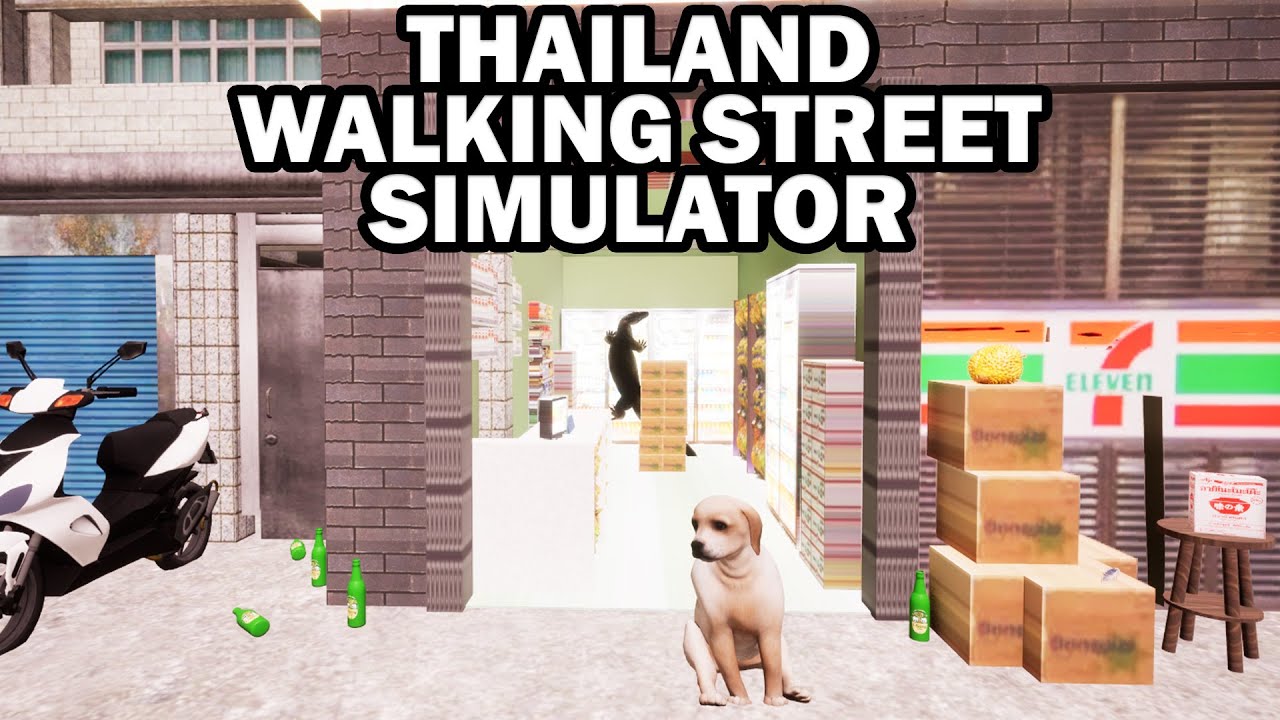 THAI WALKING STREET SIMULATOR RELEASE LIVE STREAM - YouTube