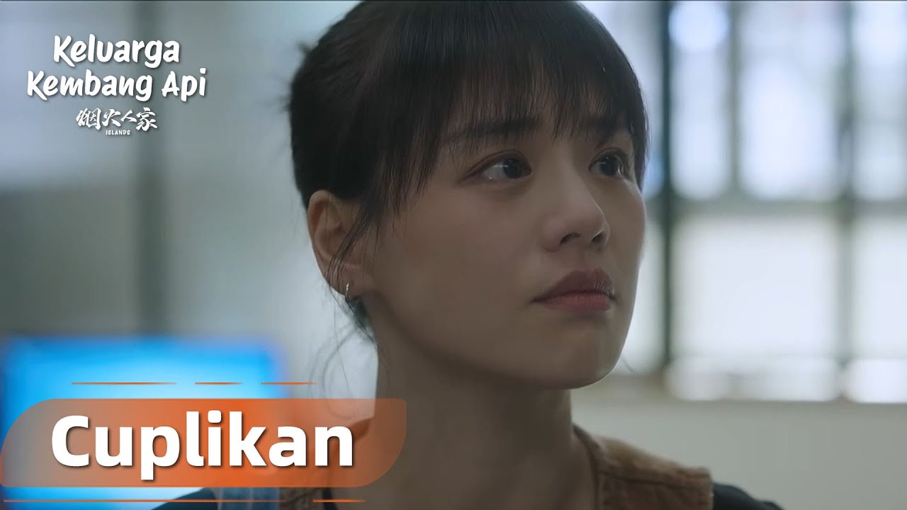 Islands | Cuplikan EP06 Li Yijin dan Zhou Dao Putus | WeTV【INDO SUB ...