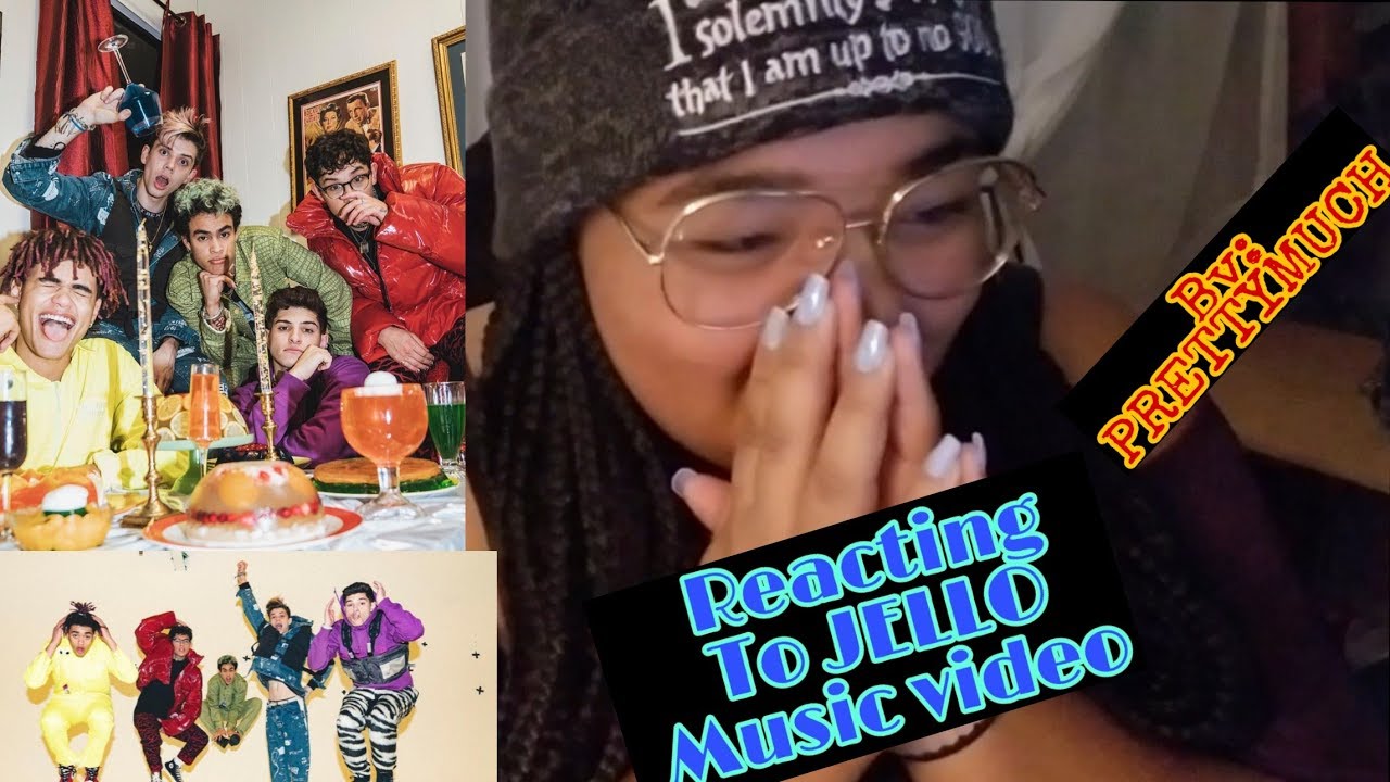 PRETTY MUCH- JELLO {MUSIC VIDEO} [REACTION] - YouTube