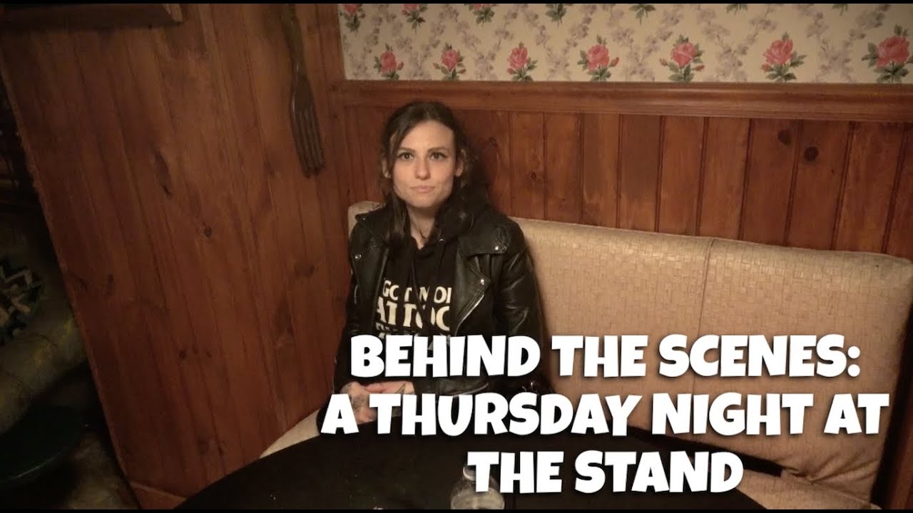 BEHIND THE SCENES: THURSDAY NIGHT AT THE STAND - YouTube