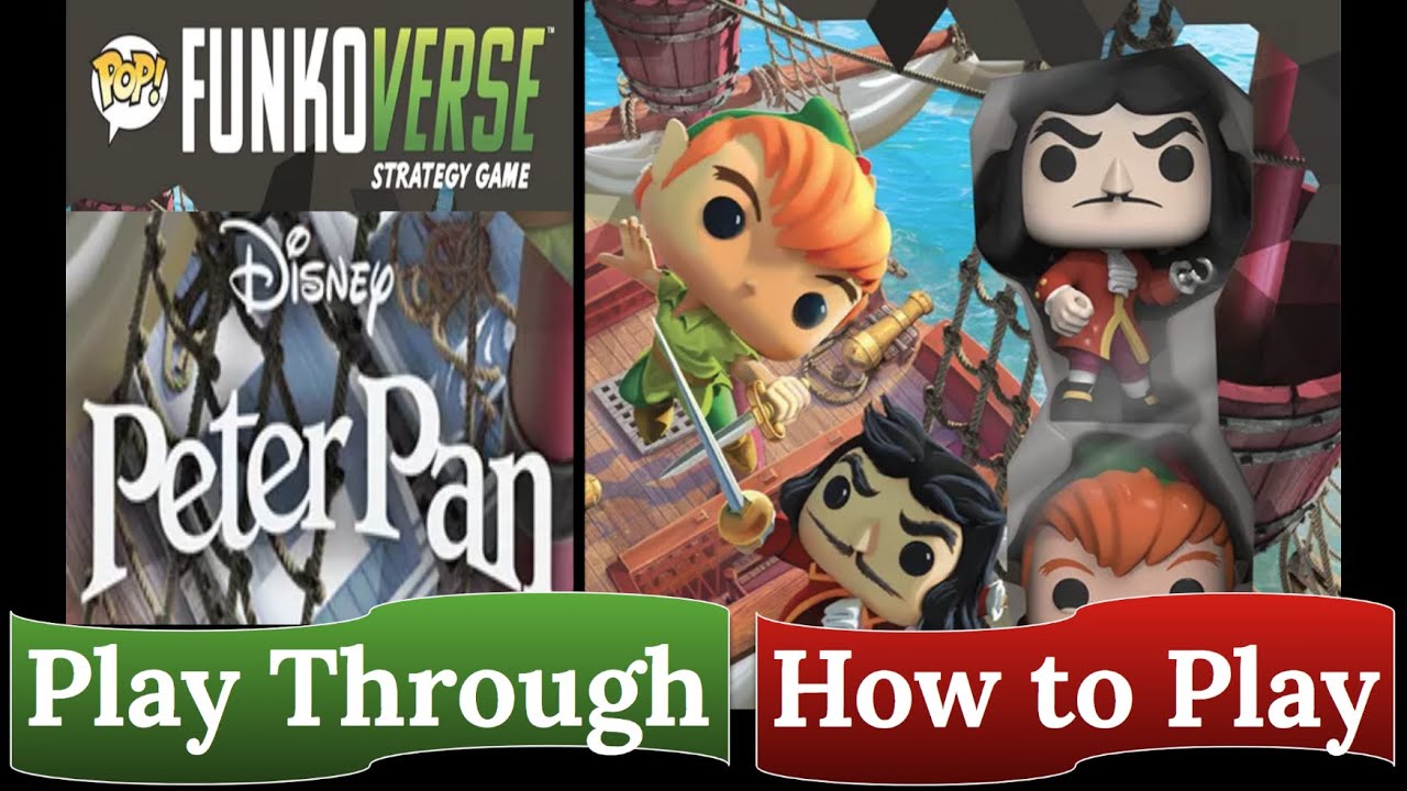 Funkoverse Strategy Game: Peter Pan - How to Play & Play Through - YouTube